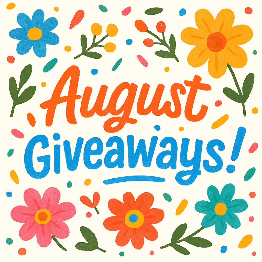 August 2025 Giveaways - Dave & Sissy